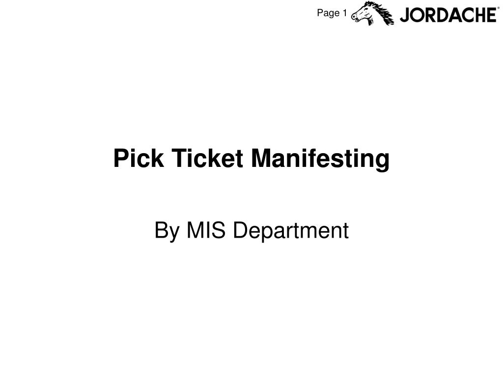 PPT - Pick Ticket Manifesting PowerPoint Presentation, free download ...