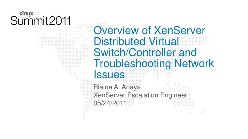 PPT - Overview of XenServer Distributed Virtual Switch/Controller and Troubleshooting Network ...