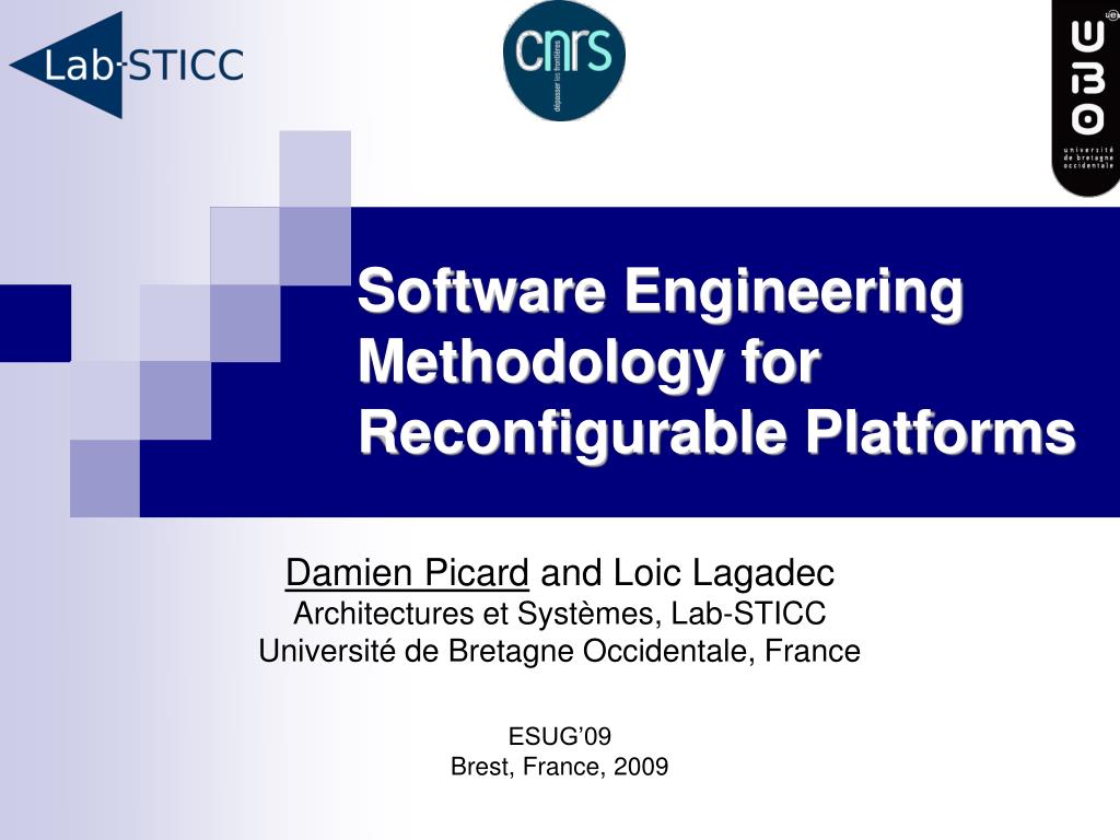 PPT - Software Engineering Methodology for Reconfigurable Platforms ...
