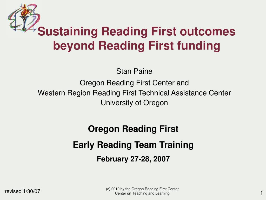 PPT - Sustaining Reading First outcomes beyond Reading First funding ...