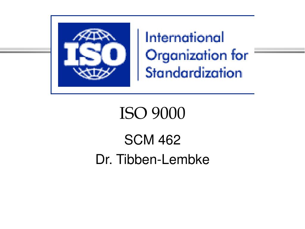 PPT - ISO 9000 PowerPoint Presentation, free download - ID:490910