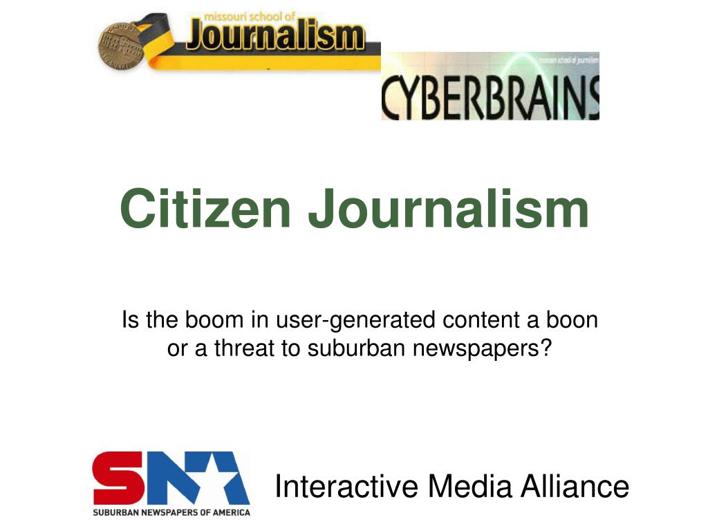 PPT - Citizen Journalism PowerPoint Presentation, free download - ID:49192