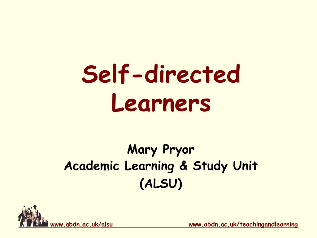 PPT - Self-directed Learners PowerPoint Presentation, free download ...
