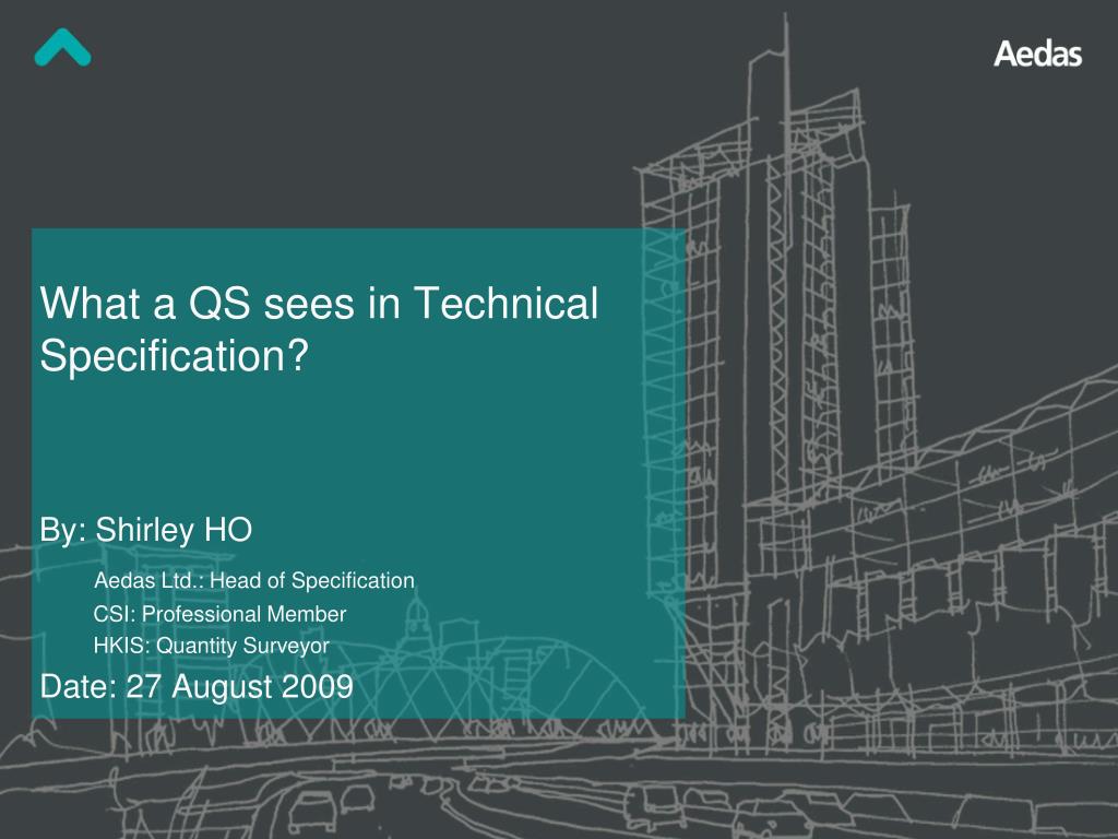 PPT - What a QS sees in Technical Specification? PowerPoint ...