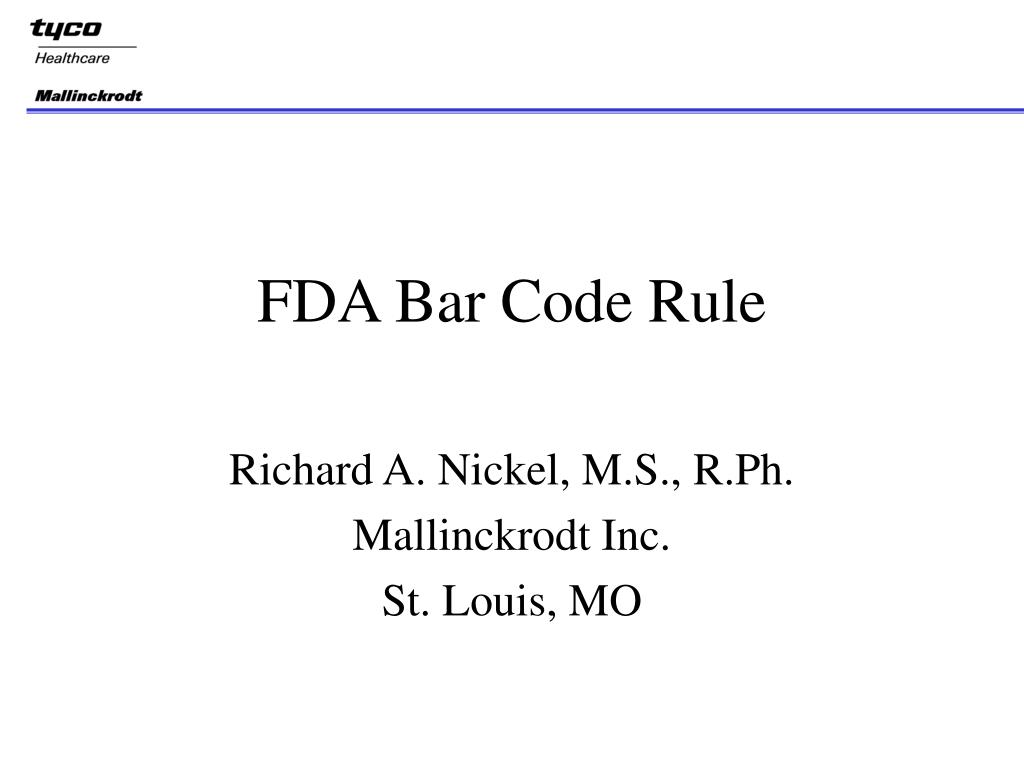 PPT - FDA Bar Code Rule PowerPoint Presentation, free download - ID:493374