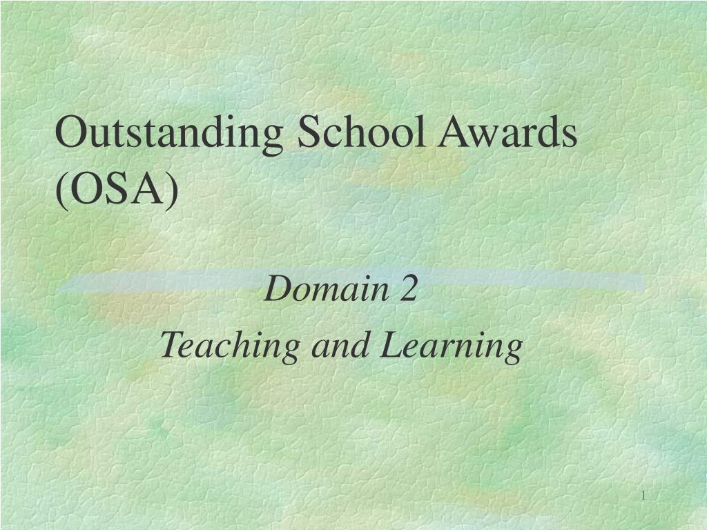 PPT - Outstanding School Awards (OSA) PowerPoint Presentation, free ...
