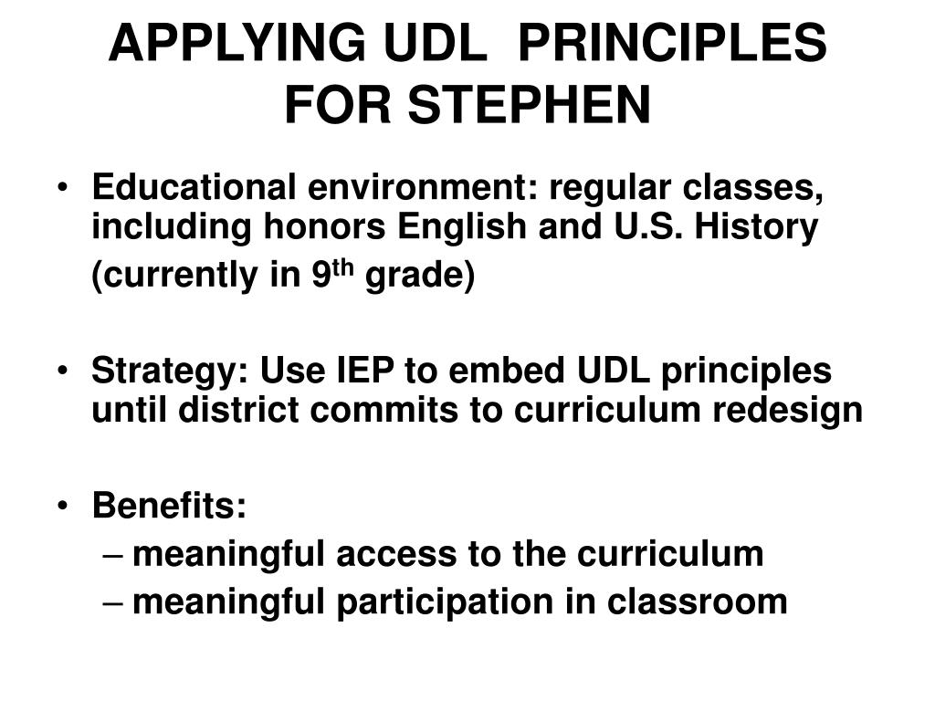 PPT - APPLYING UDL PRINCIPLES FOR STEPHEN PowerPoint Presentation, free ...