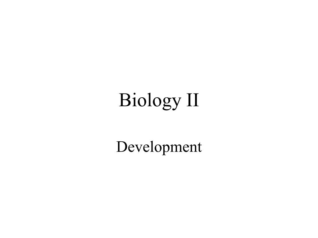 PPT - Biology II PowerPoint Presentation, free download - ID:494701