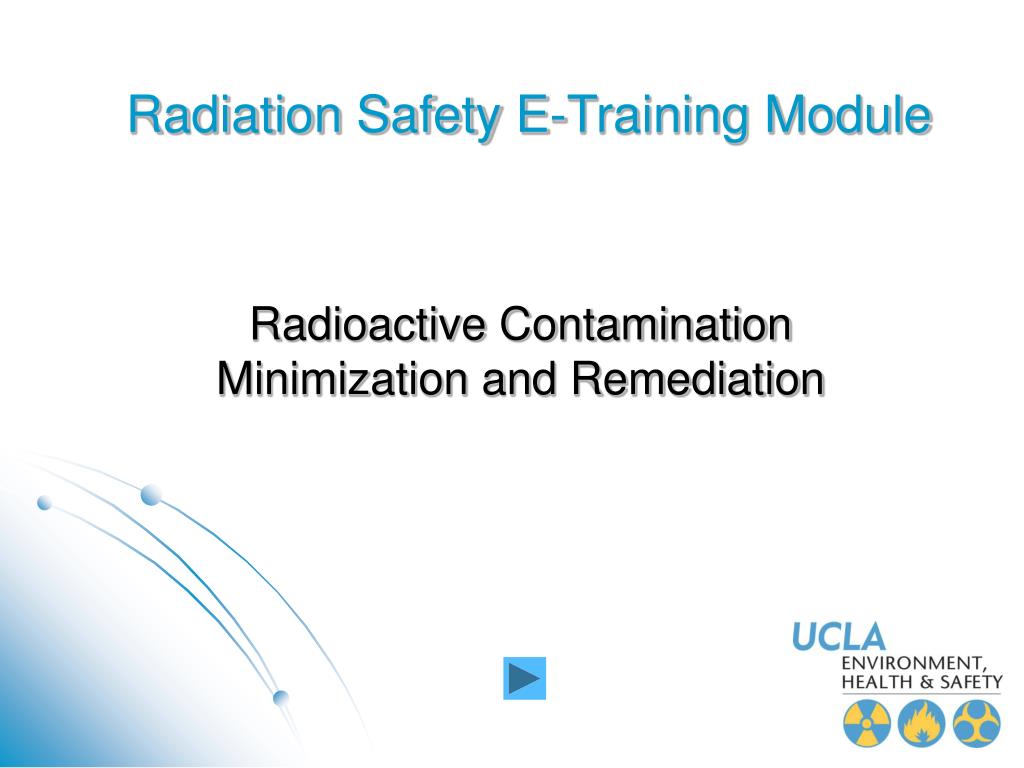 PPT - Radiation Safety E-Training Module PowerPoint Presentation, free ...