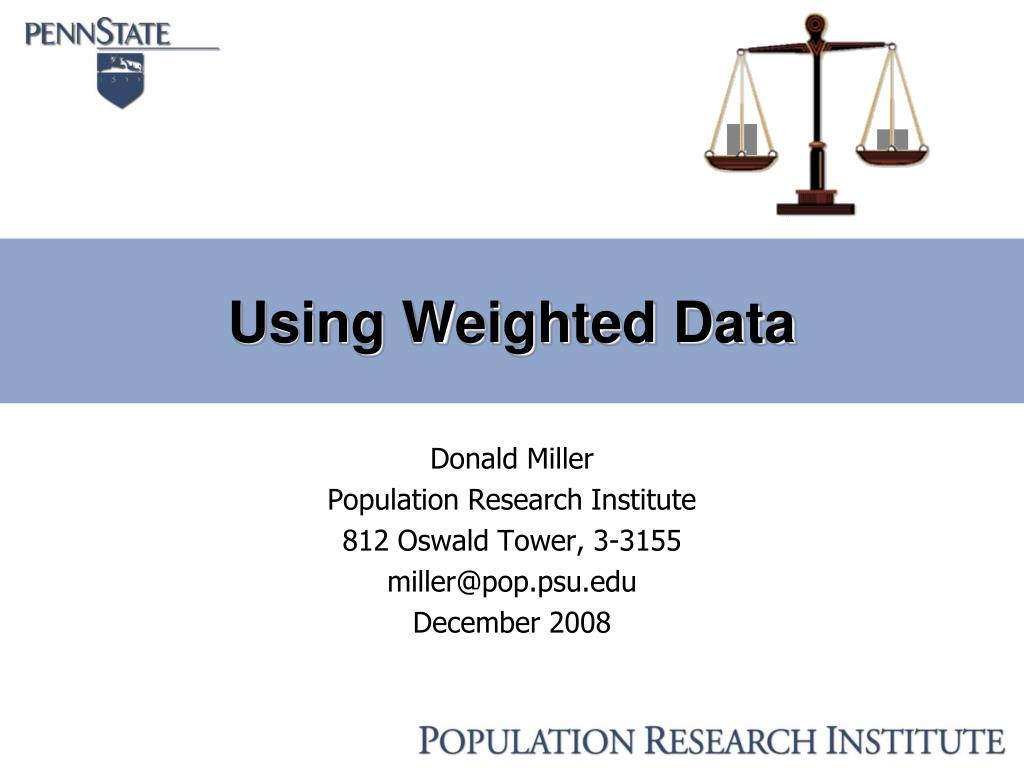 PPT - Using Weighted Data PowerPoint Presentation, free download - ID ...
