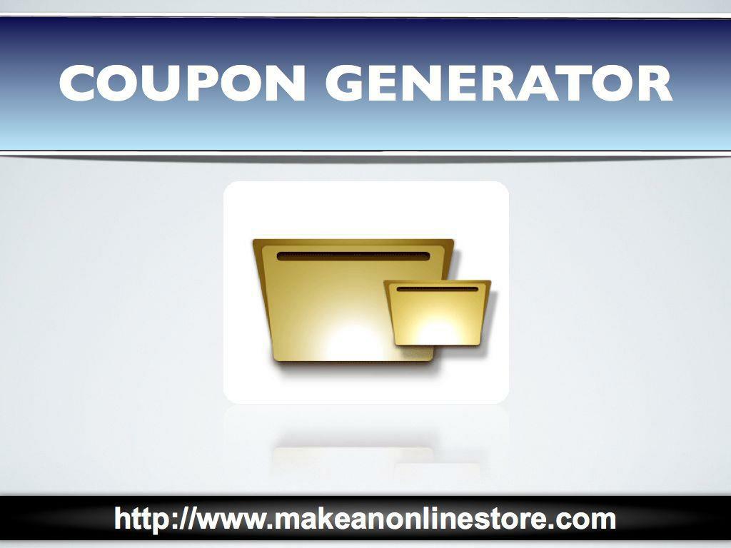 PPT - Coupon Generator PowerPoint Presentation, free download - ID:496463