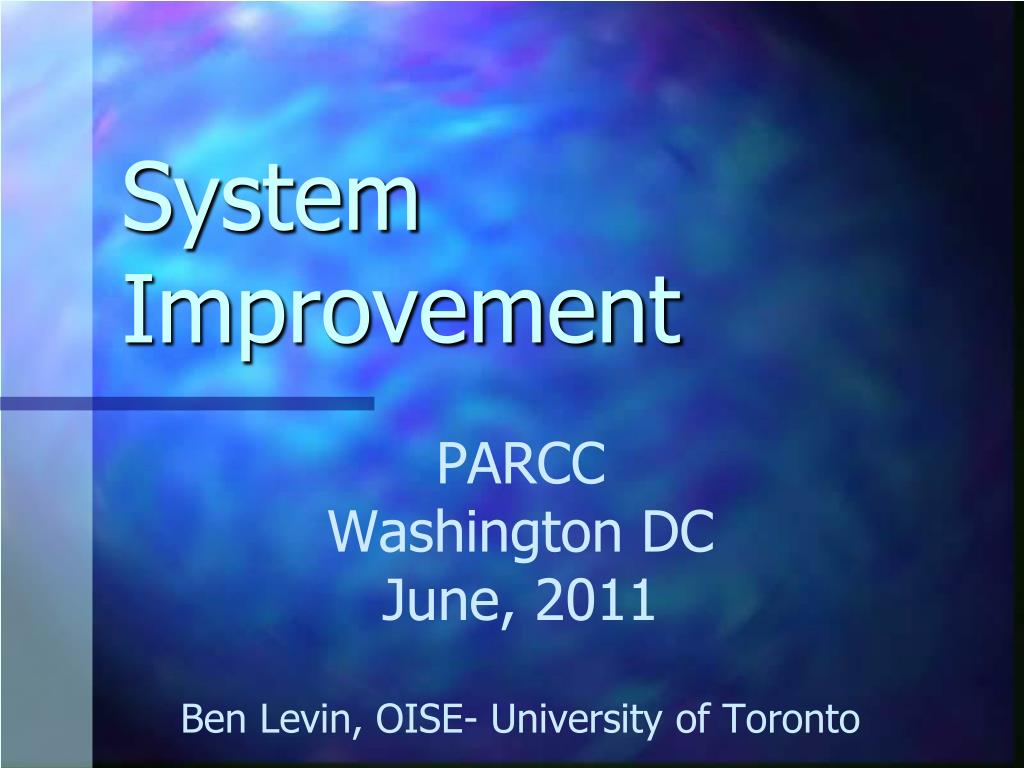 PPT - System Improvement PowerPoint Presentation, free download - ID:497197