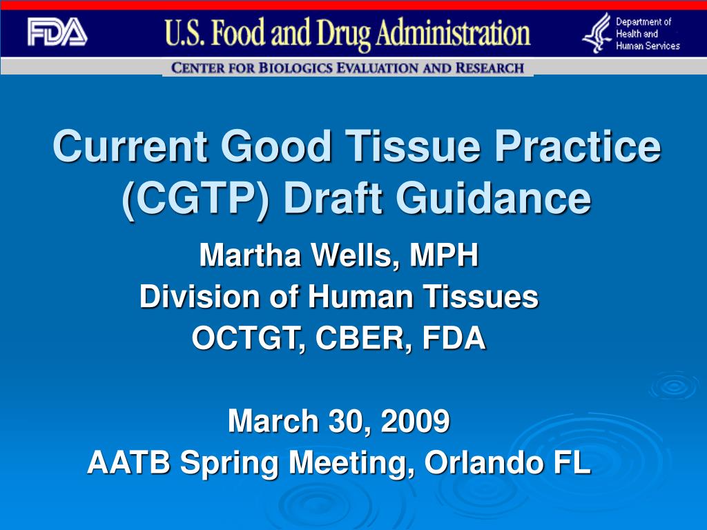 PPT - Current Good Tissue Practice (CGTP) Draft Guidance PowerPoint ...