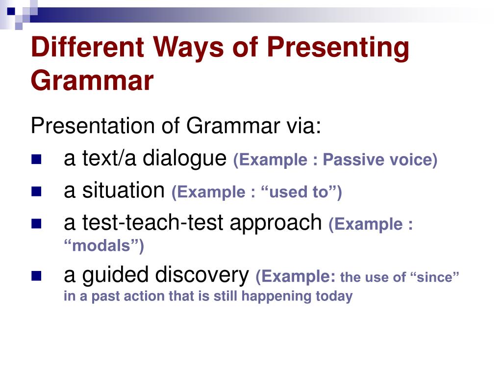 PPT - Different Ways of Presenting Grammar PowerPoint Presentation ...