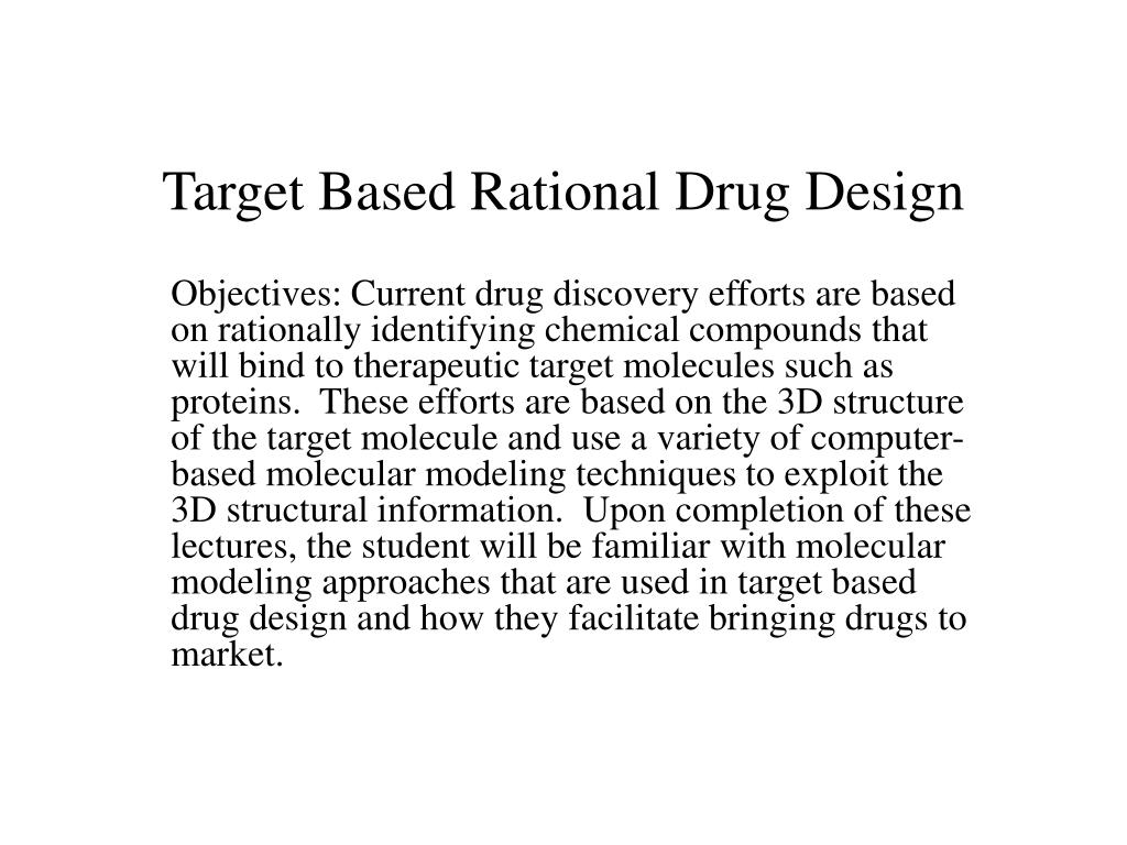 PPT - Target Based Rational Drug Design PowerPoint Presentation, free ...