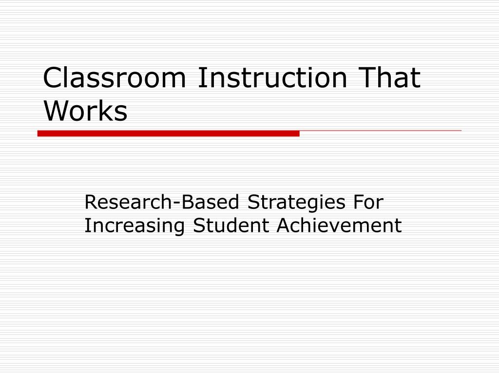 PPT - Classroom Instruction That Works PowerPoint Presentation, free ...
