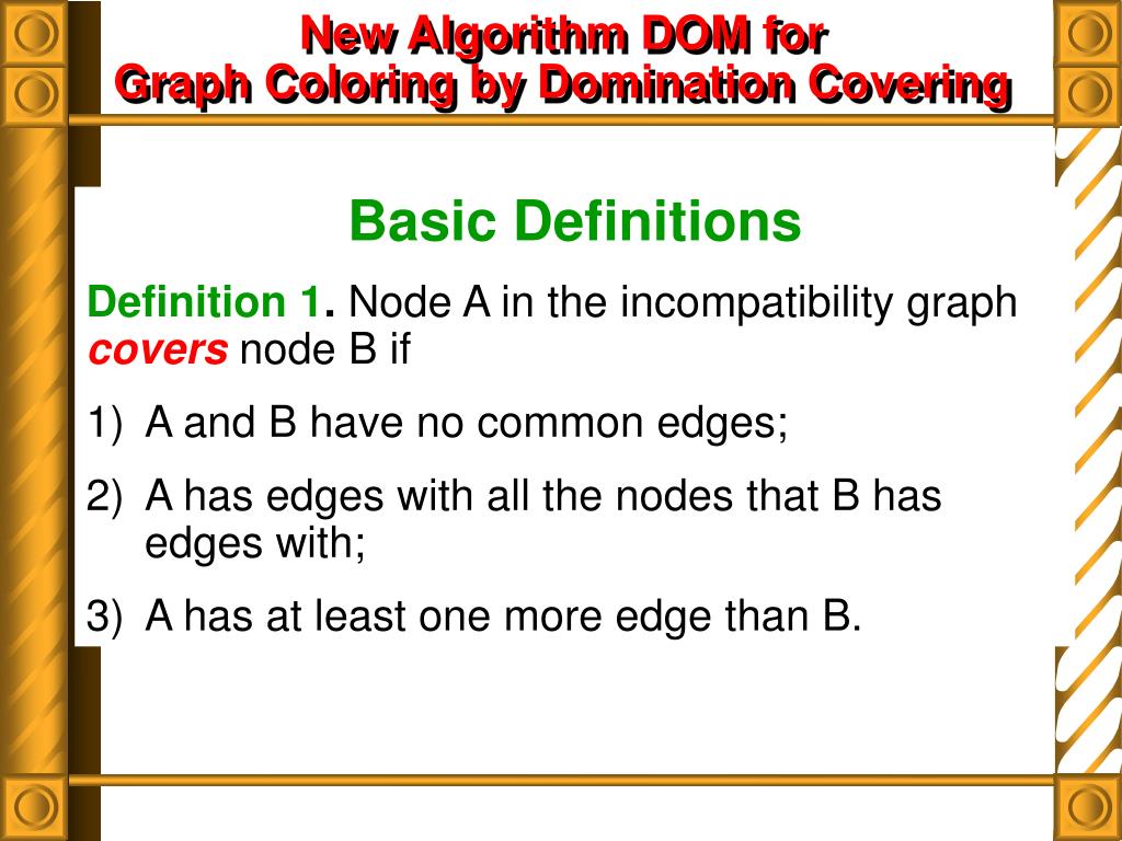 PPT - New Algorithm DOM for Graph Coloring by Domination Covering PowerPoint Presentation - ID ...