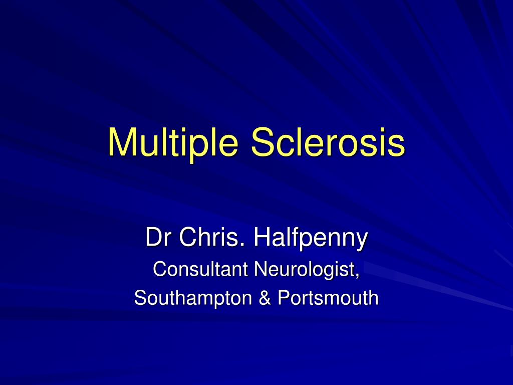 PPT - Multiple Sclerosis PowerPoint Presentation, free download - ID:500302