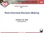 PPT - Risk Informed Decision Process For Nuclear Safety PowerPoint ...