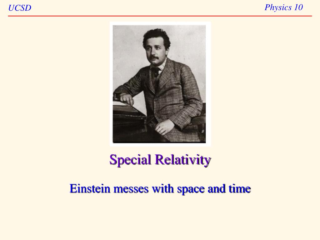 PPT - Special Relativity PowerPoint Presentation, free download - ID:500645