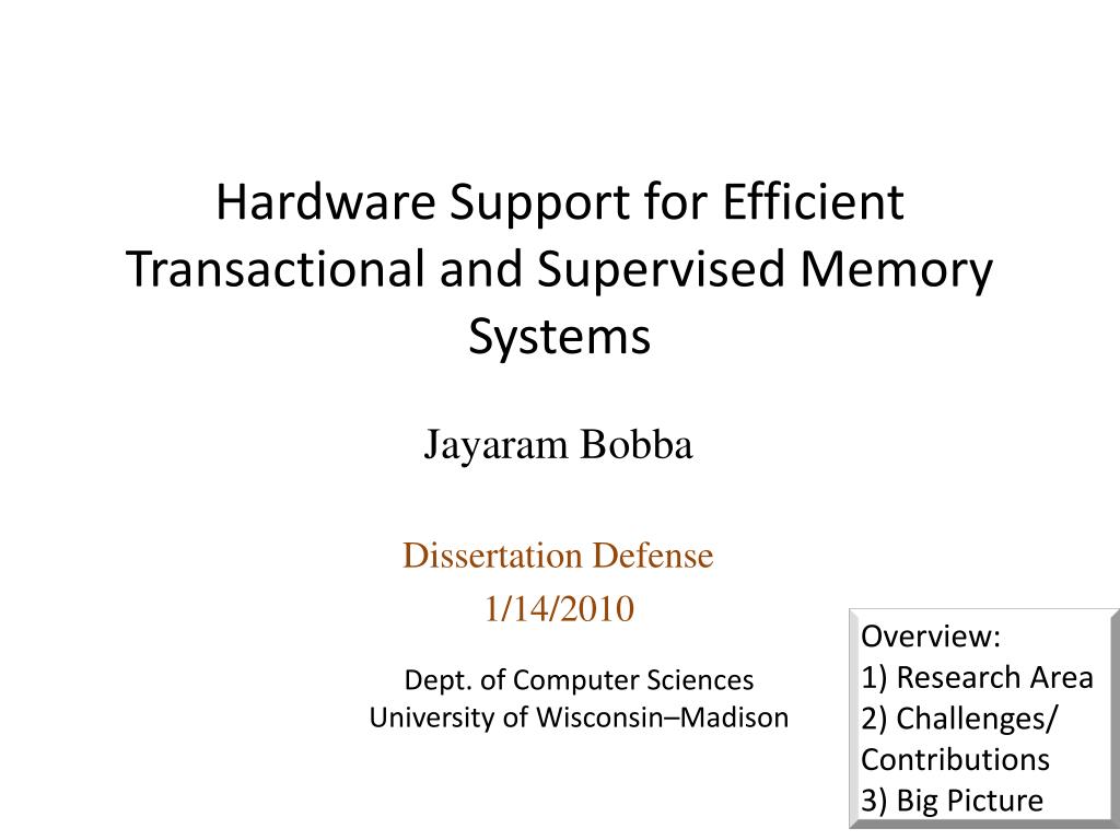 PPT - Hardware Support for Efficient Transactional and Supervised ...