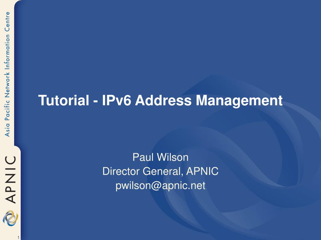 PPT - Tutorial - IPv6 Address Management PowerPoint Presentation, free ...