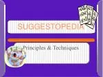 PPT - SUGGESTOPEDIA PowerPoint Presentation, free download - ID:974441