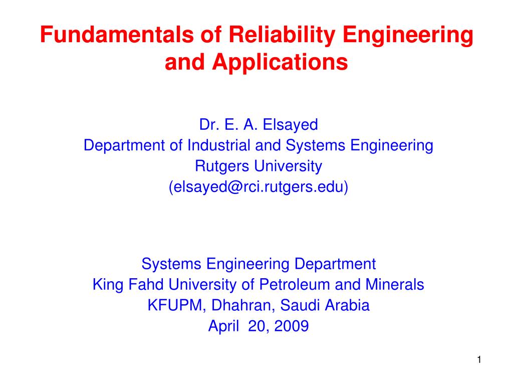 PPT - Fundamentals of Reliability Engineering and Applications ...