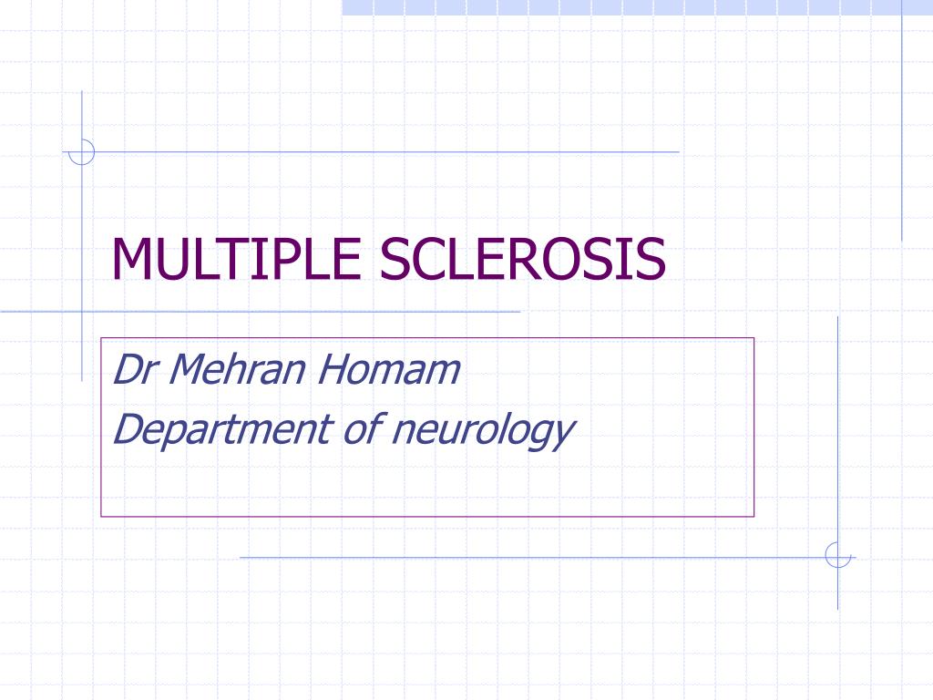 PPT - MULTIPLE SCLEROSIS PowerPoint Presentation, free download - ID:501808