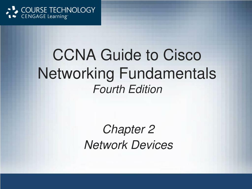 PPT - CCNA Guide to Cisco Networking Fundamentals Fourth Edition PowerPoint Presentation - ID:501831