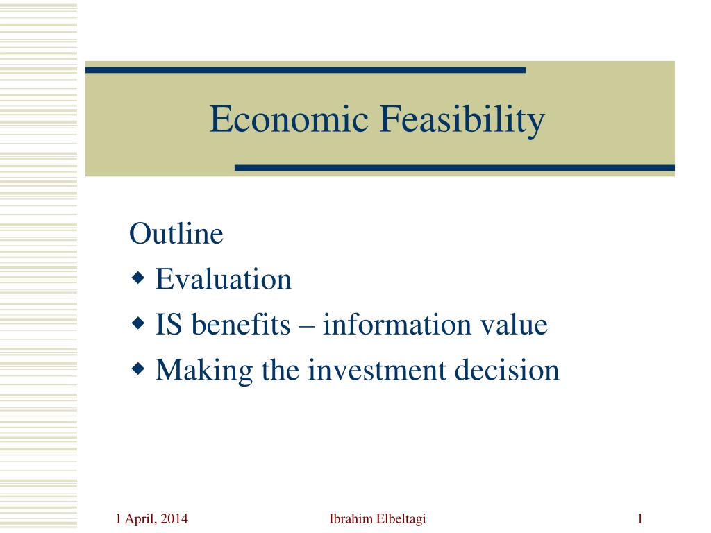 PPT - Economic Feasibility PowerPoint Presentation, free download - ID ...