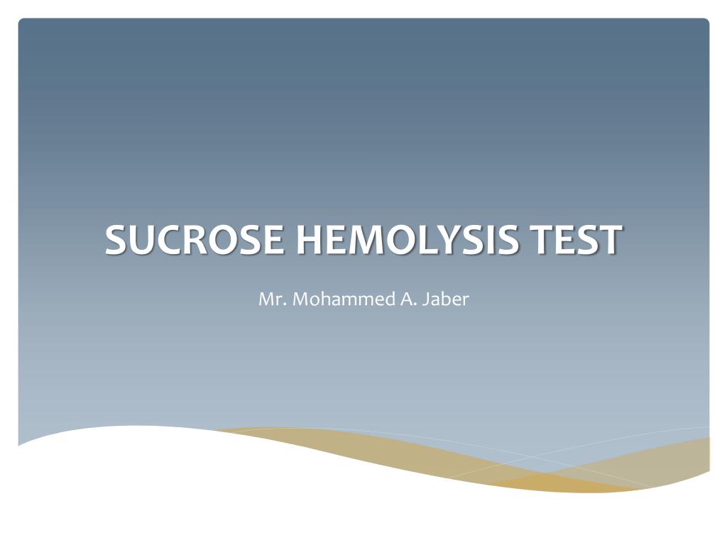 PPT - SUCROSE HEMOLYSIS TEST PowerPoint Presentation, free download ...