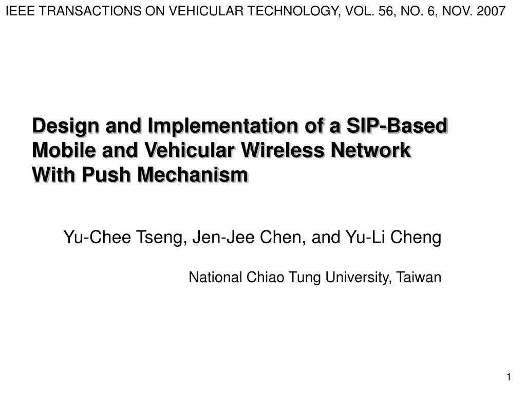 PPT - Design and Implementation of a SIP-Based Mobile and Vehicular Wireless Network With Push ...