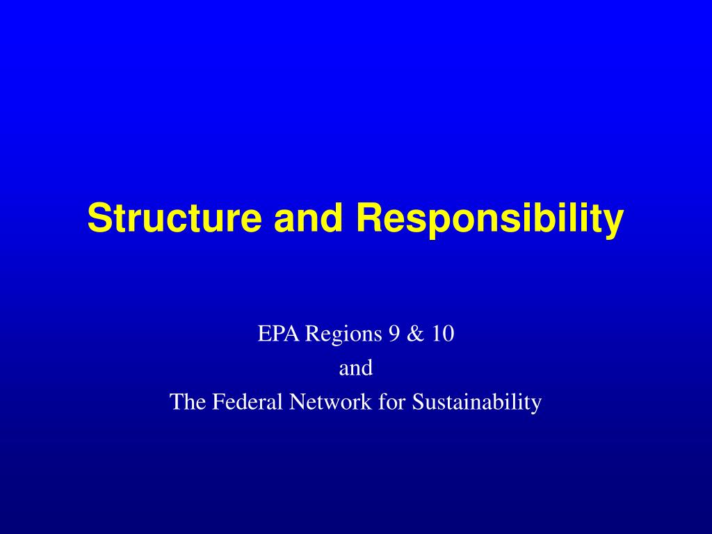 PPT - Structure and Responsibility PowerPoint Presentation, free ...