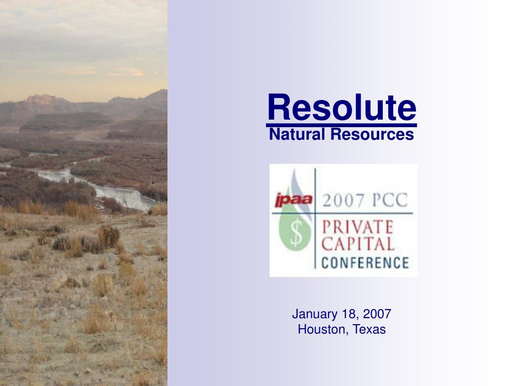 PPT - Resolute Natural Resources PowerPoint Presentation, free download ...