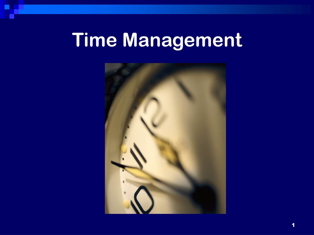 PPT - Time Management PowerPoint Presentation, free download - ID:50293