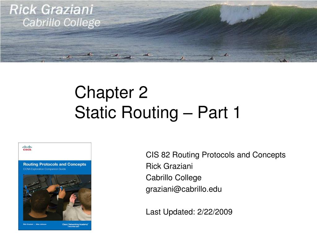 PPT - Chapter 2 Static Routing – Part 1 PowerPoint Presentation, free ...