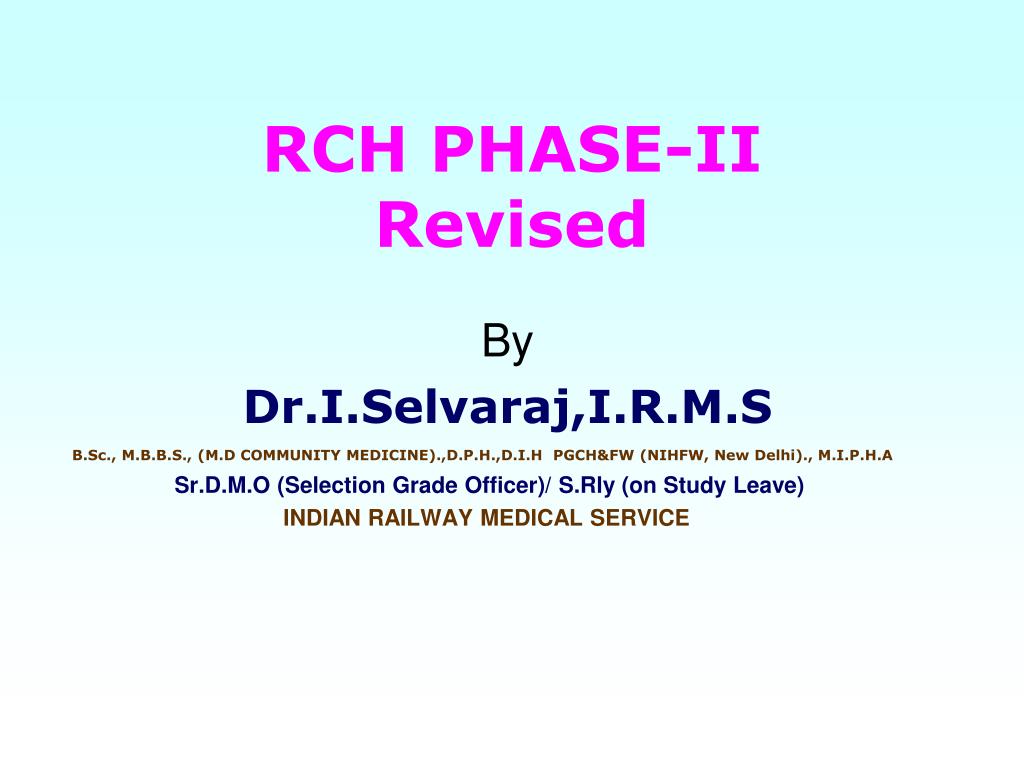 PPT - RCH PHASE-II Revised PowerPoint Presentation, free download - ID ...