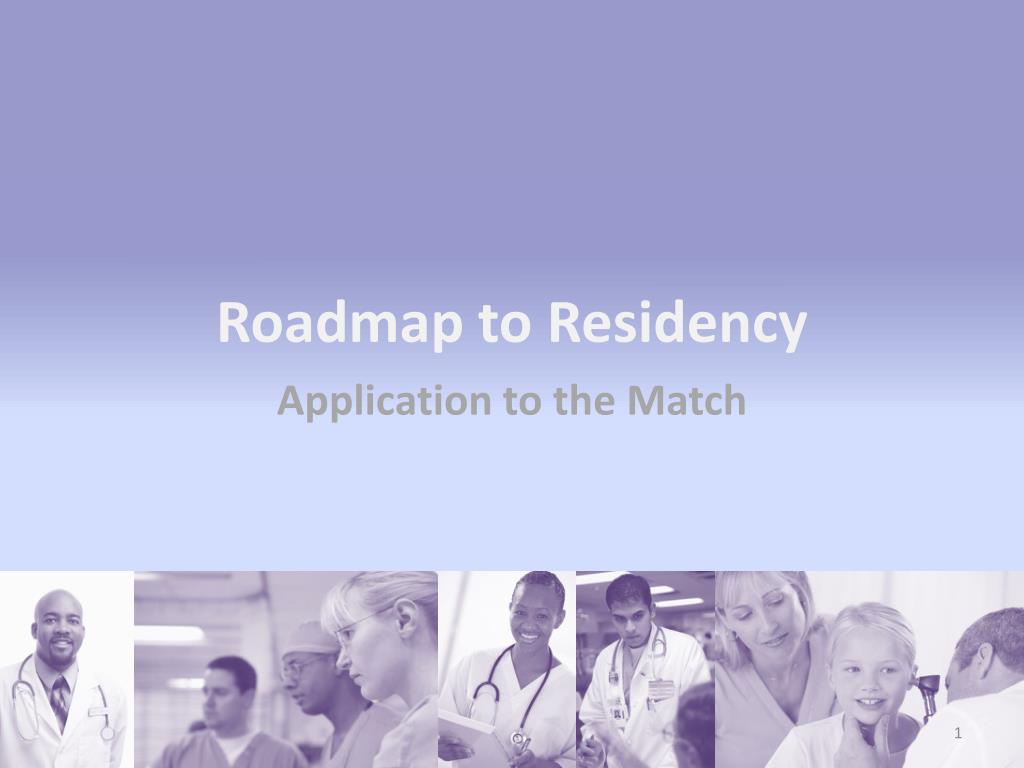 PPT - Roadmap to Residency PowerPoint Presentation, free download - ID ...