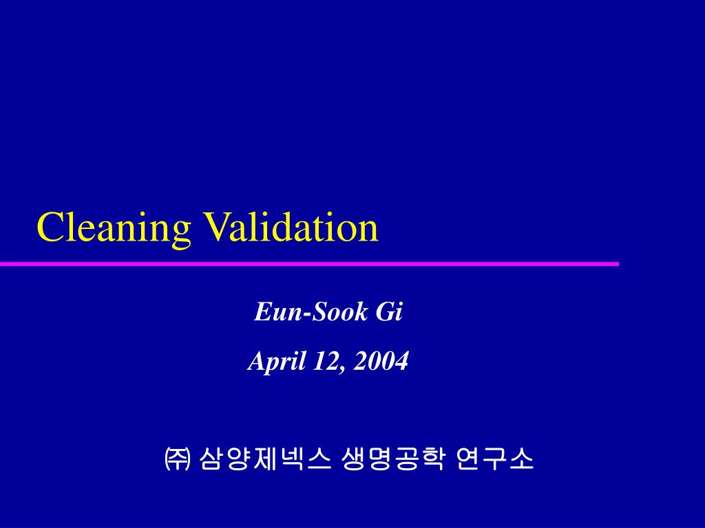 PPT - Cleaning Validation PowerPoint Presentation, free download - ID ...
