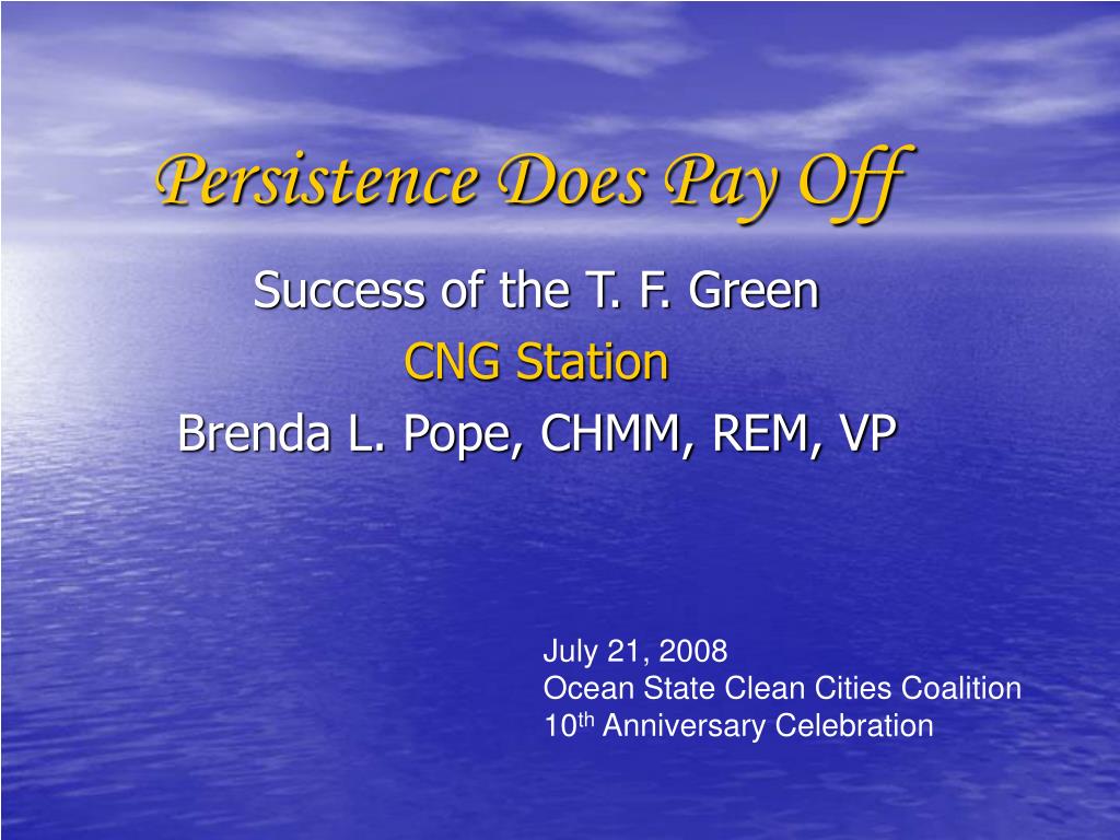 PPT - Persistence Does Pay Off PowerPoint Presentation, free download - ID:504766