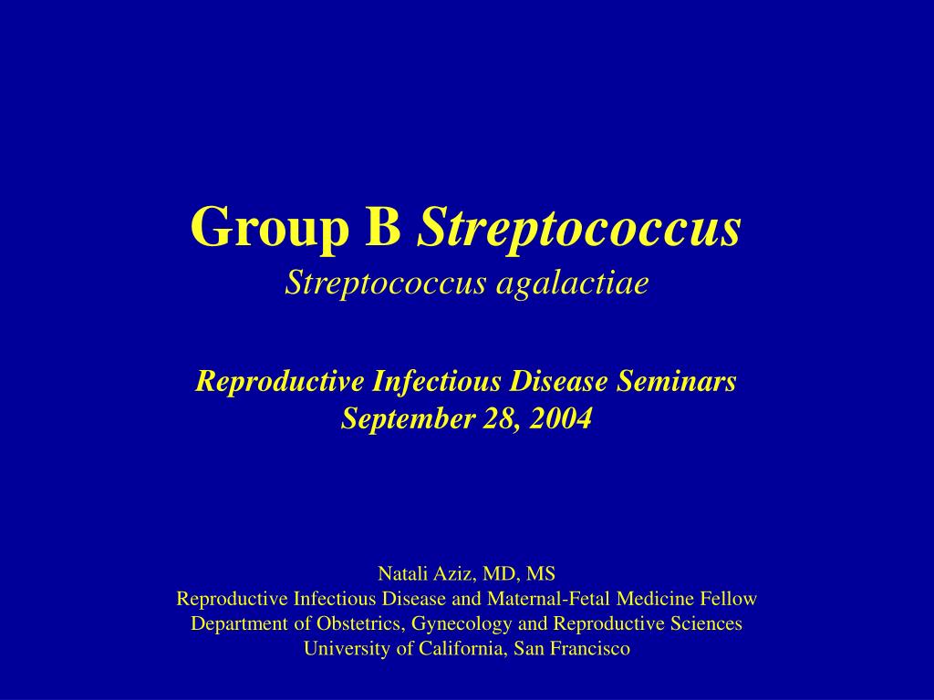 PPT - Group B Streptococcus Streptococcus agalactiae PowerPoint ...