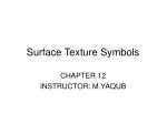 PPT - Surface Roughness Symbols PowerPoint Presentation, free download ...