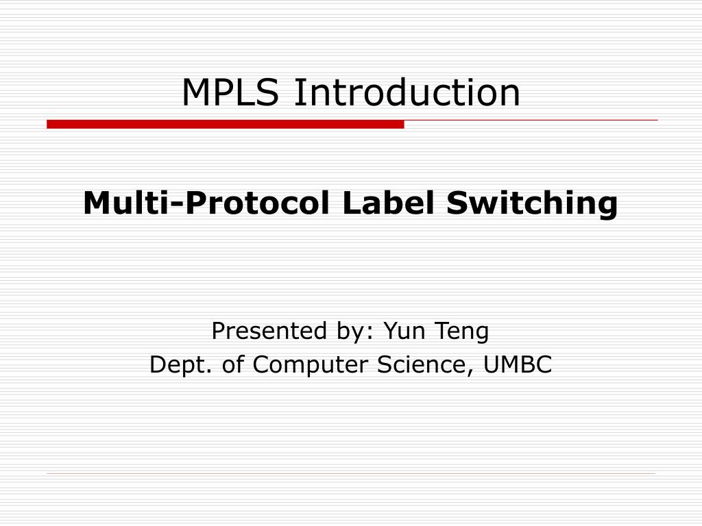 PPT - MPLS Introduction PowerPoint Presentation, free download - ID:505496