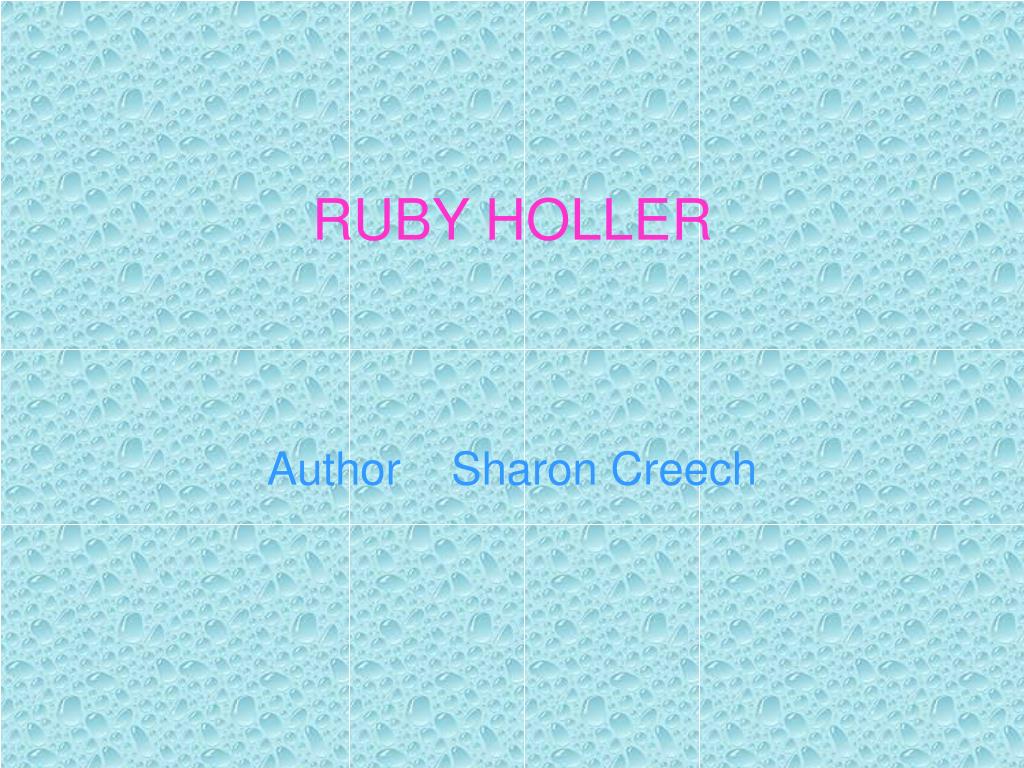 PPT - RUBY HOLLER PowerPoint Presentation, free download - ID:505503