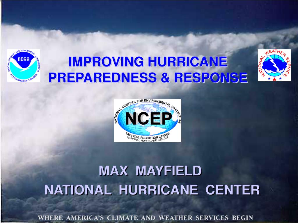 PPT - IMPROVING HURRICANE PREPAREDNESS & RESPONSE PowerPoint ...