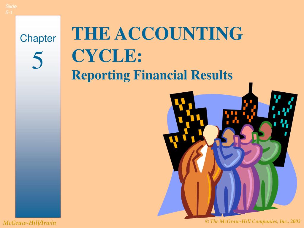 PPT - THE ACCOUNTING CYCLE: Reporting Financial Results PowerPoint ...