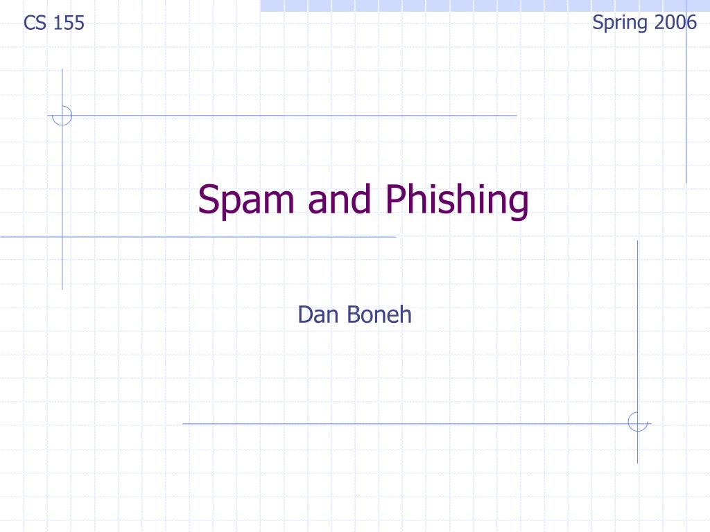 PPT - Spam and Phishing PowerPoint Presentation, free download - ID:508045