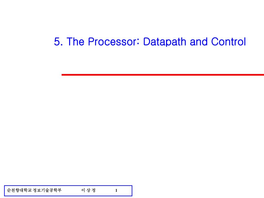 PPT - 5. The Processor: Datapath and Control PowerPoint Presentation, free download - ID:50818