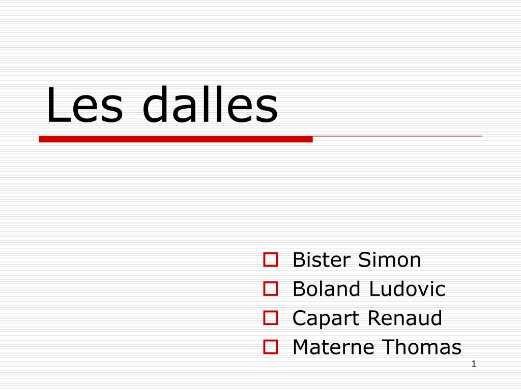 PPT - Les dalles PowerPoint Presentation, free download - ID:508835